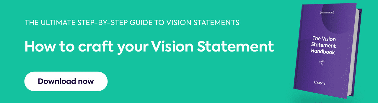 Strategy Optician: Good & Bad Vision Statements | Lucidity