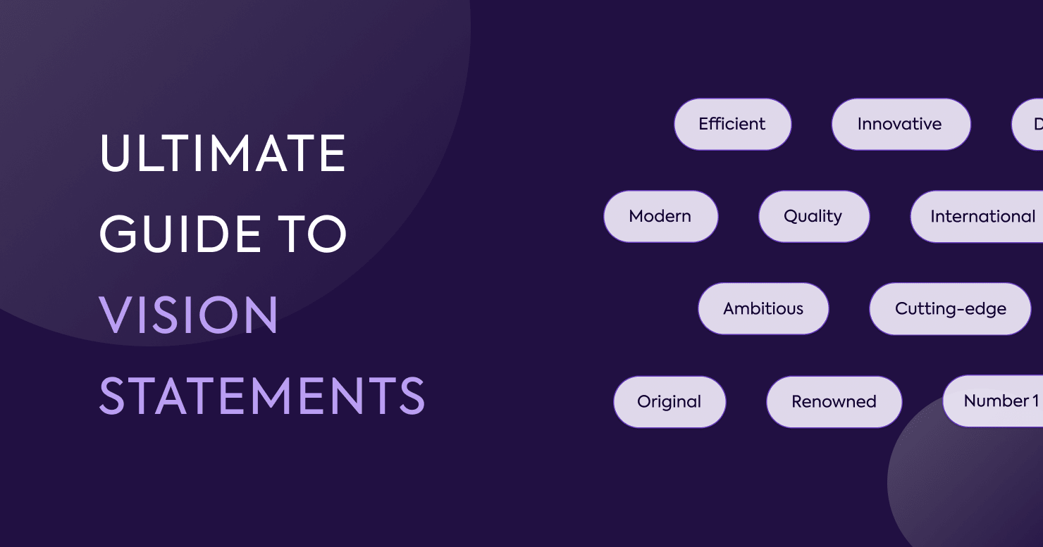 Ultimate Guide To Vision Statements Lucidity